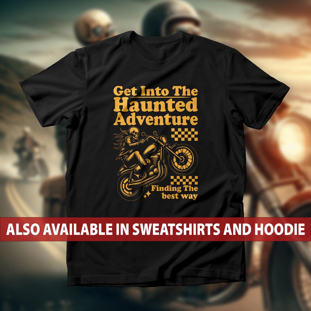 Skeleton Motorcycle Rider T-shirt, Get Into the Haunted Adventure ...