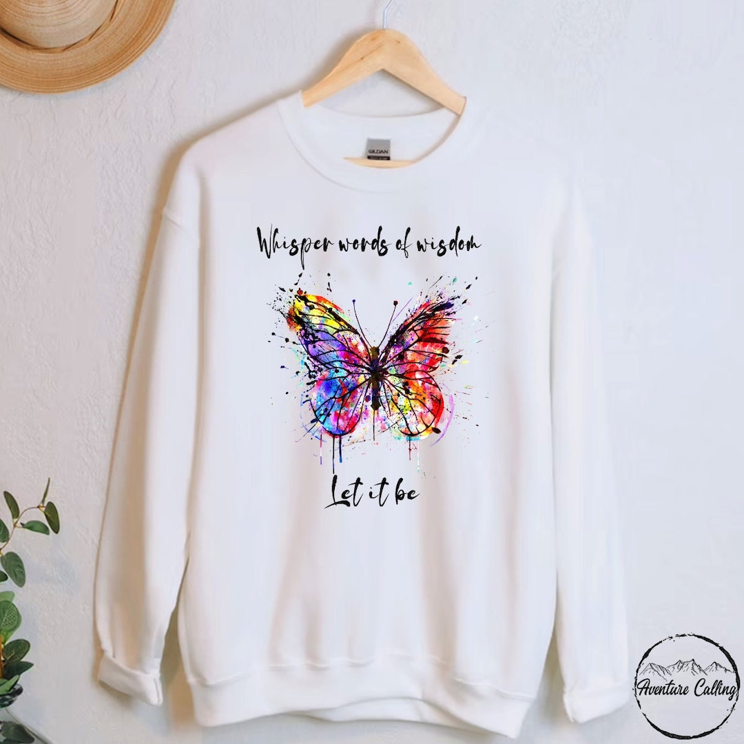 Mental Health Sweatshirt Women Whisper Wisdom Let It Be - Etsy