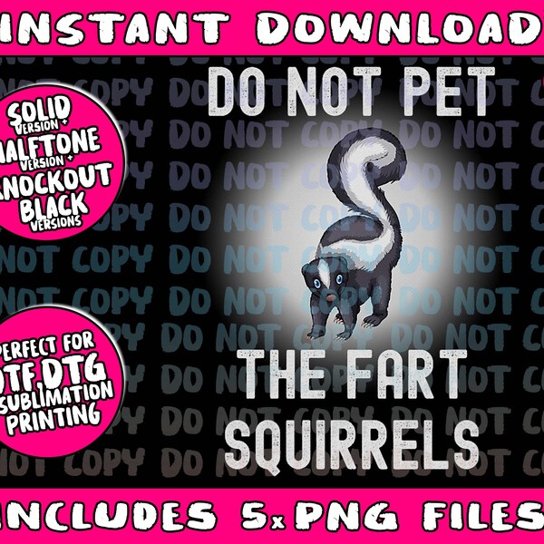 Do Not Pet Farting Squirrels - Etsy