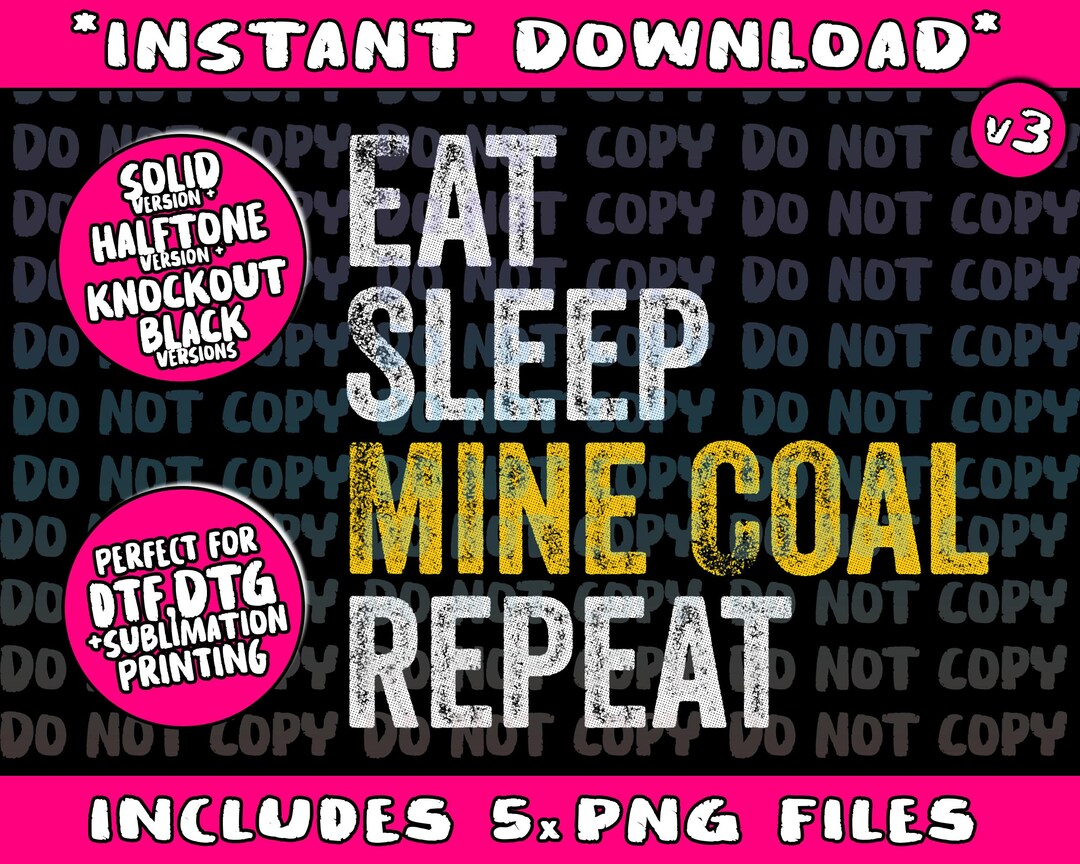 Coal Miner Gifts Eat Sleep Mine Coal Repeat Coal Mining Png Bundle ...