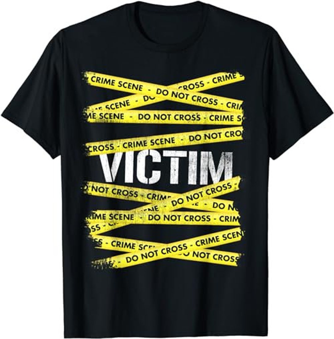 Crime Scene Victim Murder Mystery Dinner Party Game Meme T-shirt ...