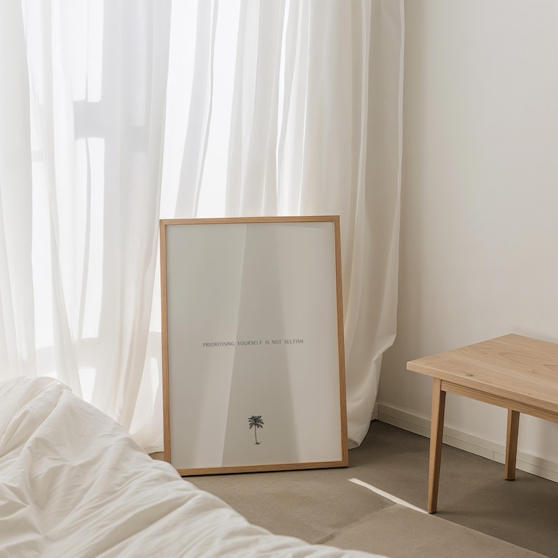 Minimalist Self-care Wall Art | Prioritising Yourself is Not Selfish ...