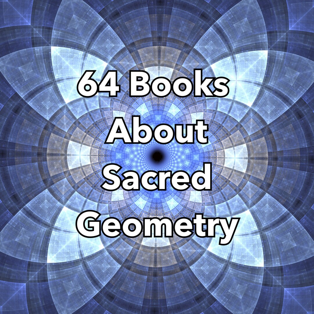 Sacred Geometry 64 Sacred Geometry Books Sacred Maths Occult Books ...