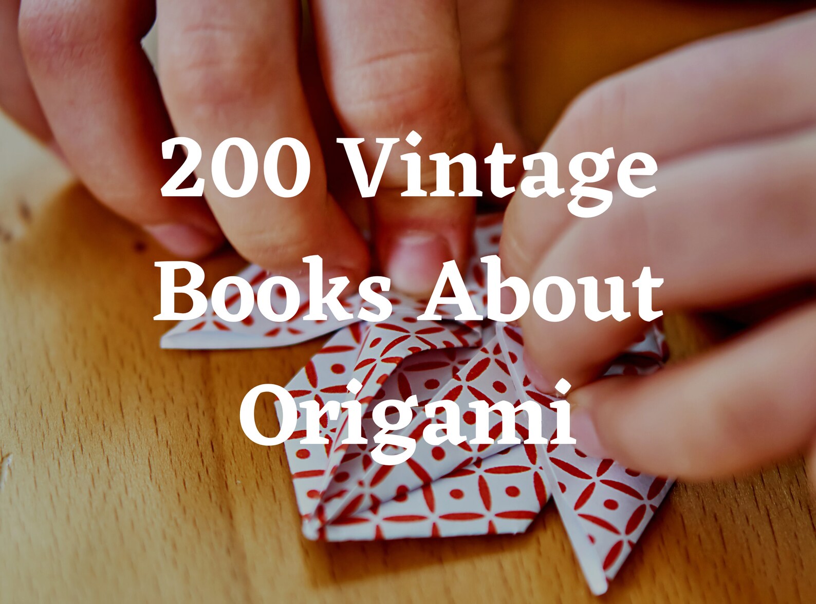 Origami 200 Origami Books Origami Book Book Collection Rare Books ...