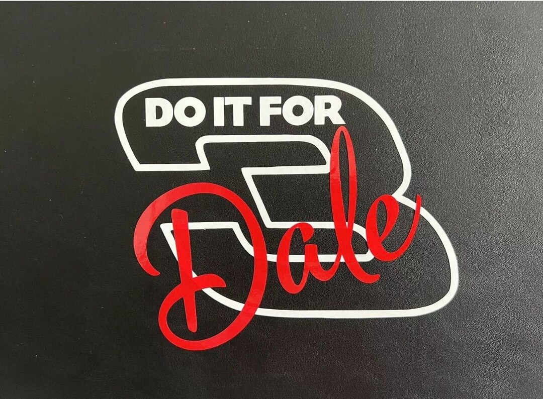 Do It for Dale #3 - Dale Earnhardt Sr. - Etsy