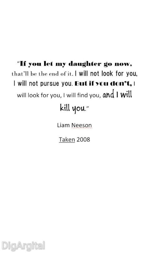 Taken Quotes Liam Neeson