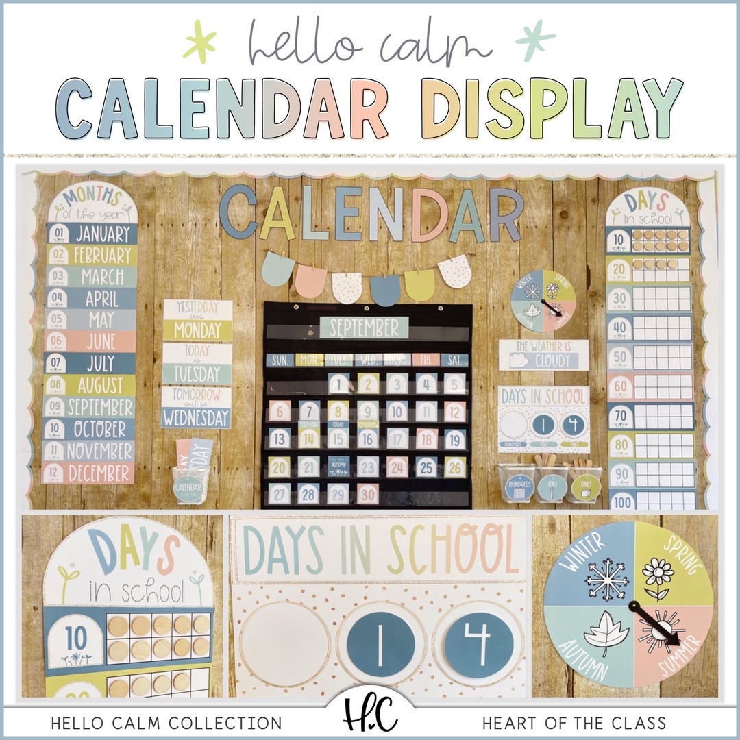Hello Calm Classroom Calendar, Weather, and Days in School Bulletin ...