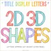 Classroom Shape Posters With 2D and 3D Shapes | Editable Text | Hello ...