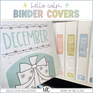 Hello Calm Monthly Theme Teacher Binder Covers and Spines | Editable ...