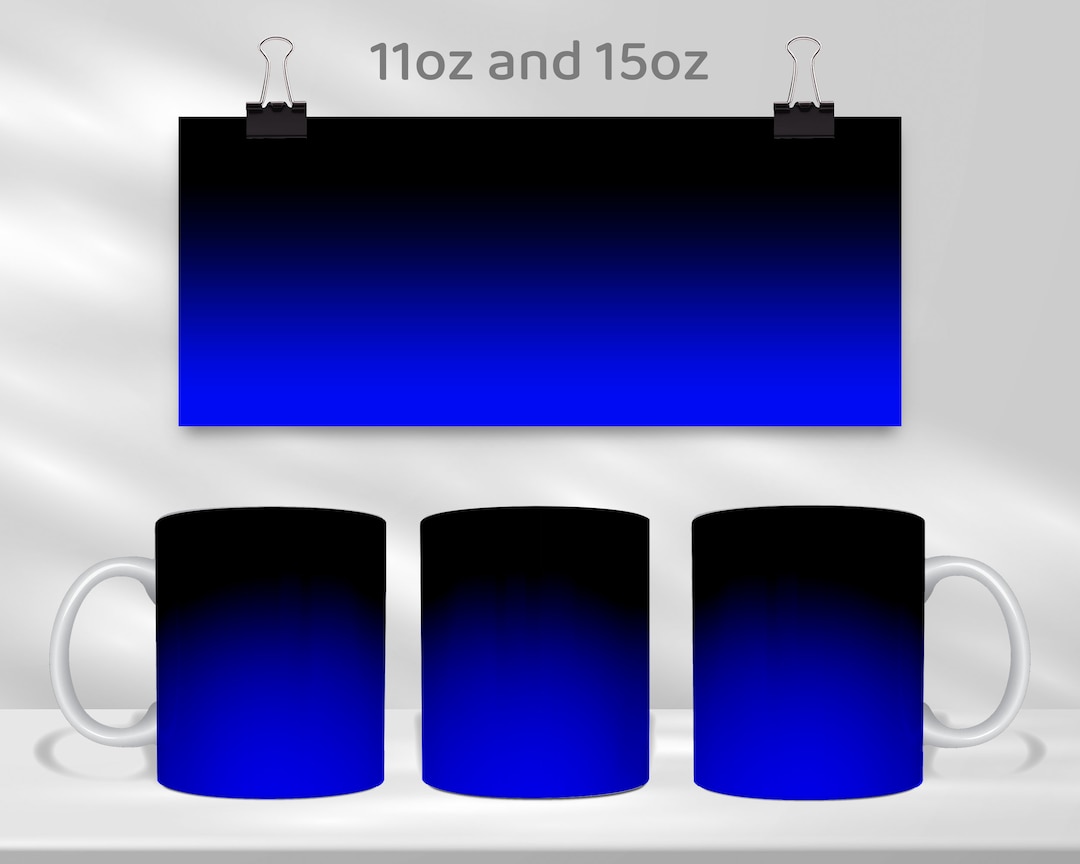 Blue Ombre Mug Sublimation Template, Black to Blue 11oz & 15oz Mug Wrap ...