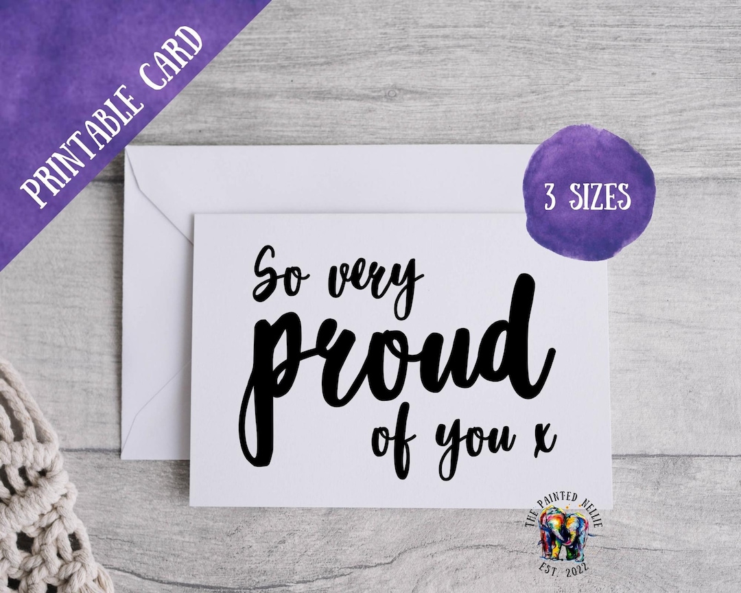 Printable so Very Proud of You Greetings Card, Congratulations, Graduation, Good Luck, Instant ...