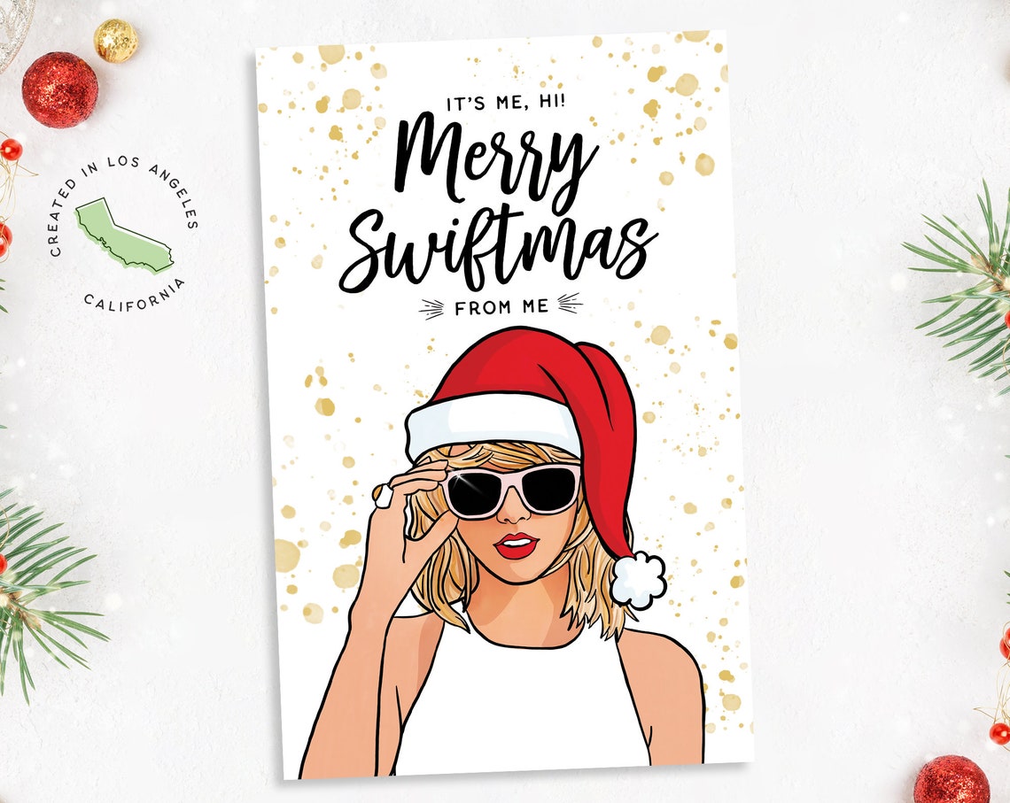 It's Me, Hi, Merry Swiftmas From Me Funny Holiday Christmas Greeting ...