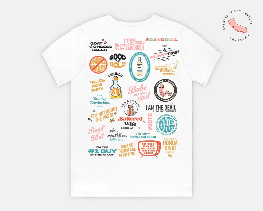 Pump Rules - All the Seasons Quotes - Vanderpump Rules - Bella Canvas ...