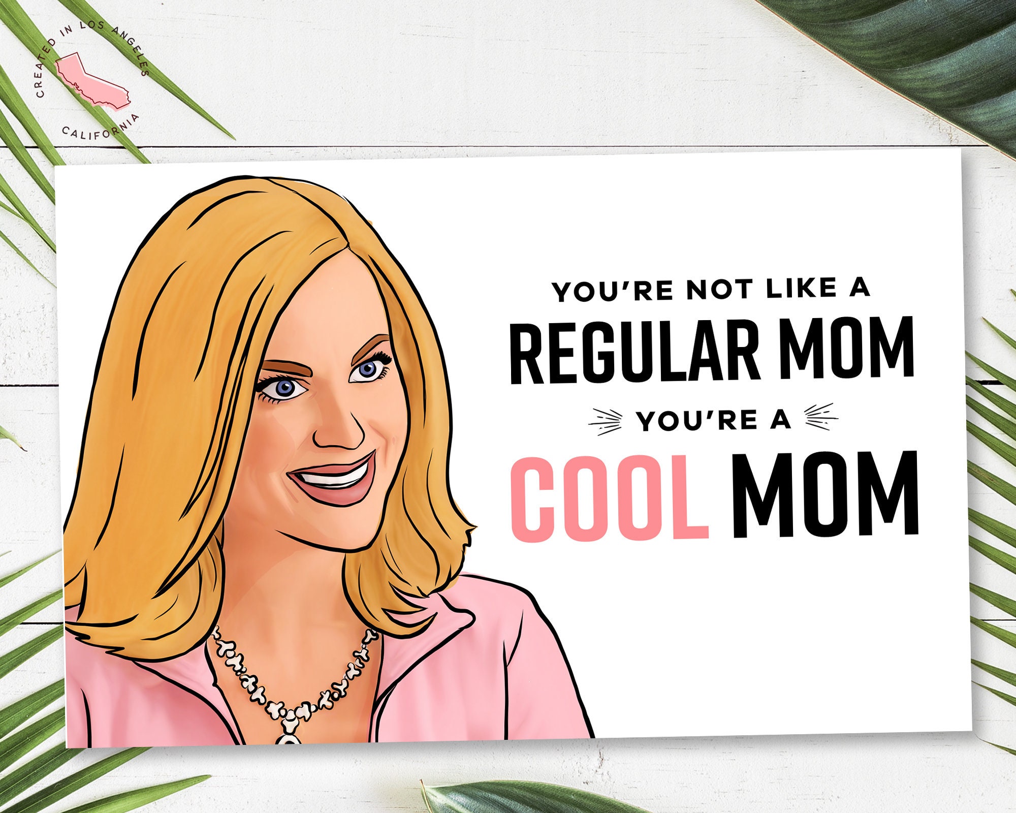 I'm Not Like a Regular Mom I'm a Cool Mom - Mothers Day - 5"x7 ...