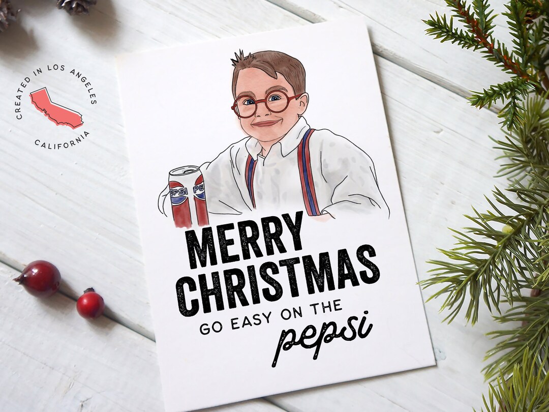 Fuller Go Easy on the Pepsi - Merry Christmas - Funny Home Alone ...