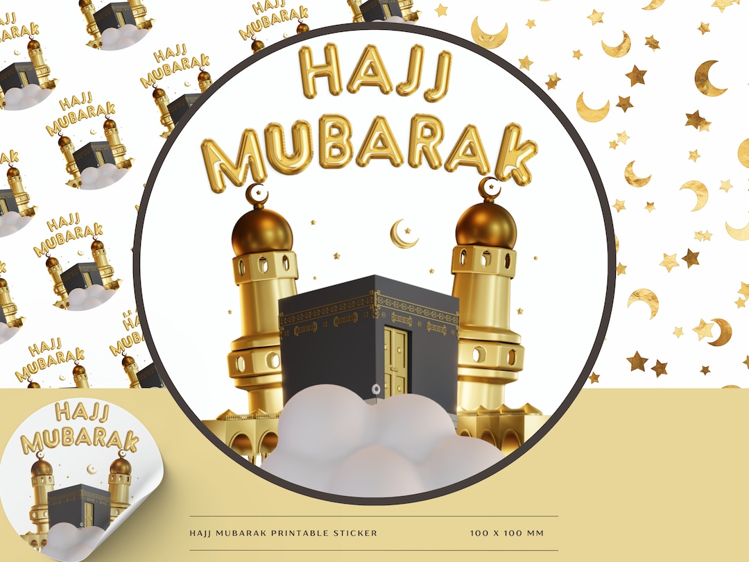 Hajj Mubarak Sticker, Hajj Mubarak Printable Sticker, Hajj Mubarak Gold ...