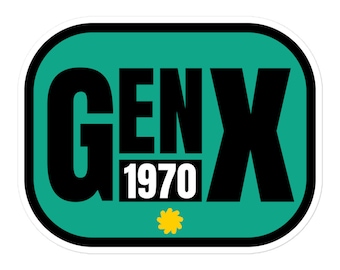 Gen X Sticker With 4 Sizes Available - Etsy