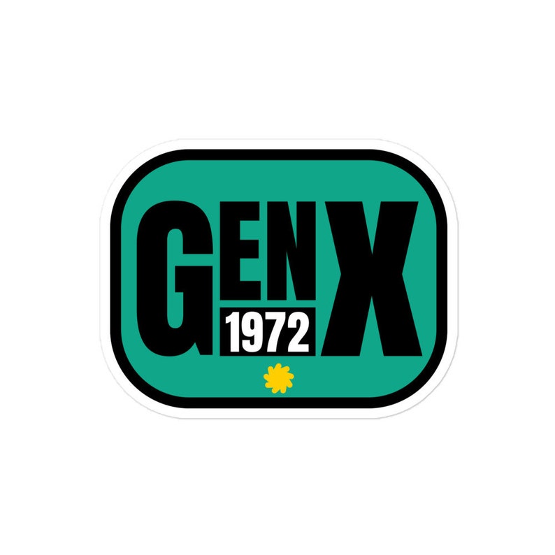 Gen X Badge Sticker - 1972 - Etsy