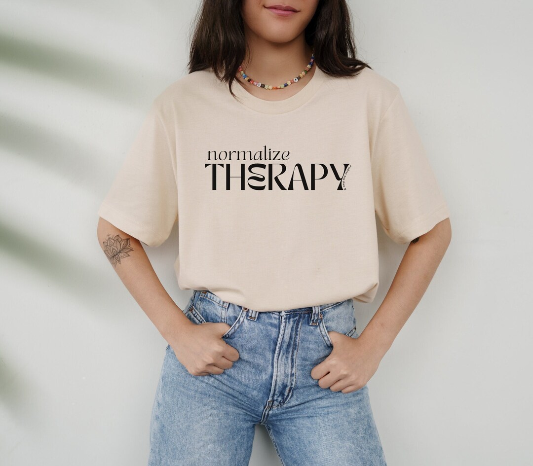 Normalize Therapy Shirt | End the Stigma | Mental Health Awareness | Unisex Short Sleeve Tee ...