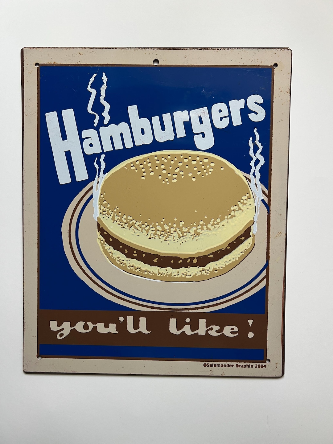 Vintage Hamburger You'll Like Signs Food and Drink Vintage Metal Sign ...