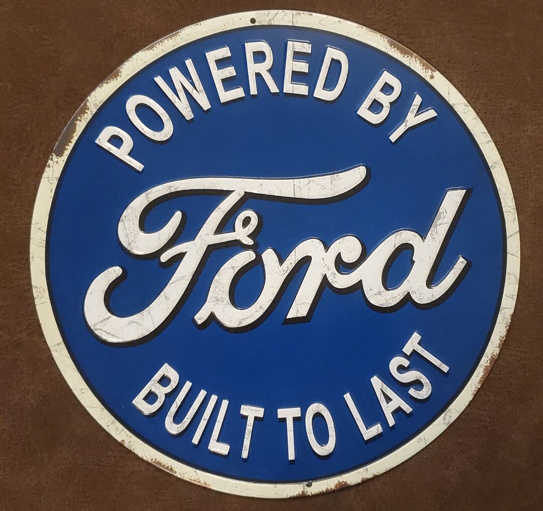 Powered by Ford Built to Last Sign Motor Oil Gas Station Mancave Decor ...