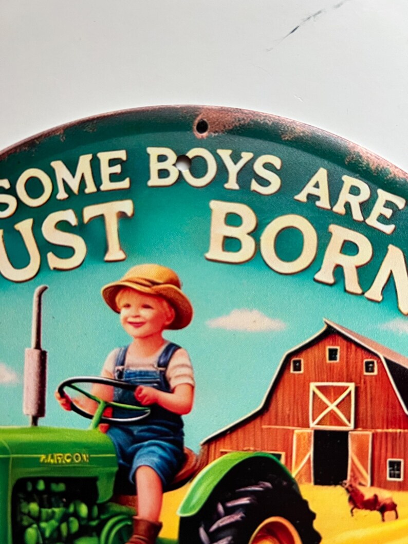 8" Boys Are Born With Tractors in Their Souls Rustic Metal Sign Man ...