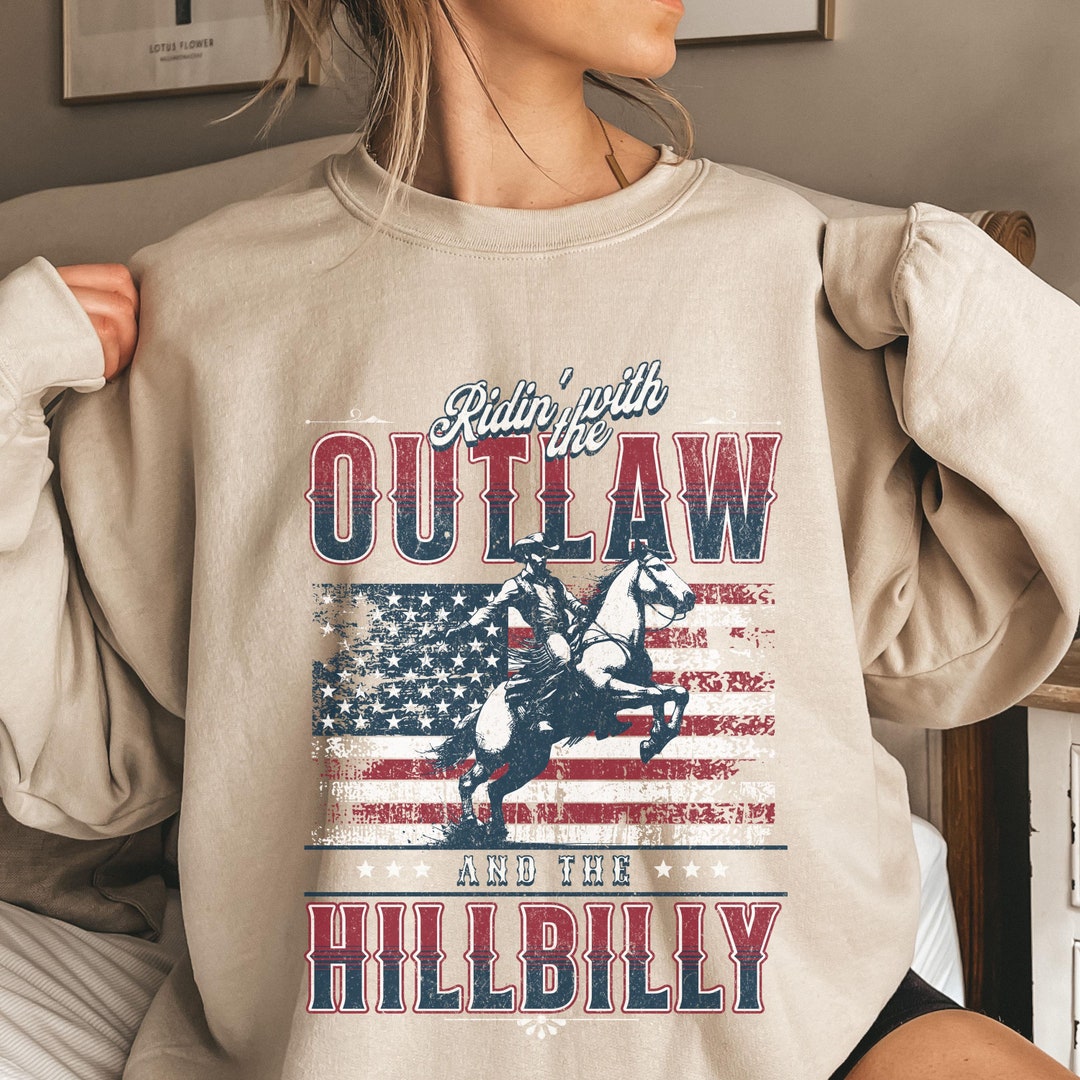Ridin With the Outlaw and the Hillbilly Crewneck Trump Shirt 2024 ...