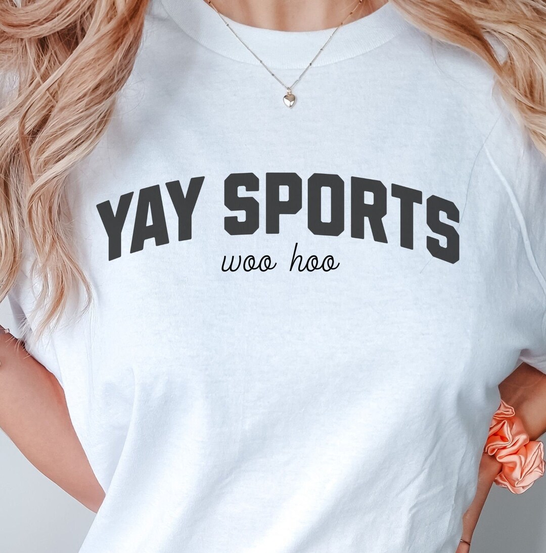 Yay Sports Shirt Funny Sport Tee Shirt Go Sports Lover Gift Game Day ...