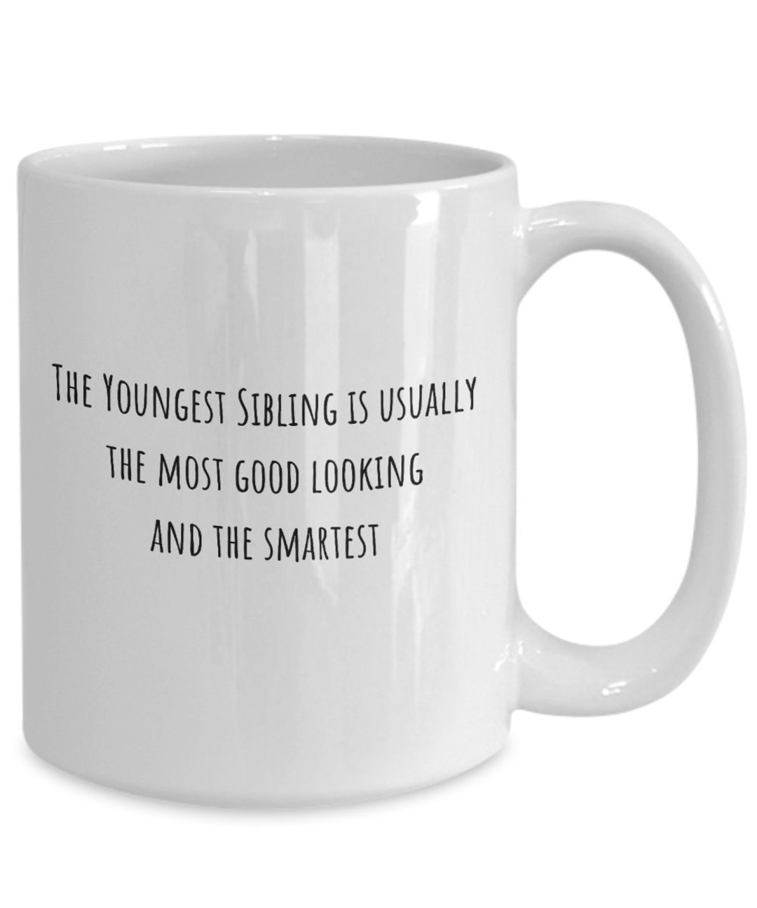 Sibling Coffee Mug, Youngest Sibling Cup, Present for Brother, Gift for ...