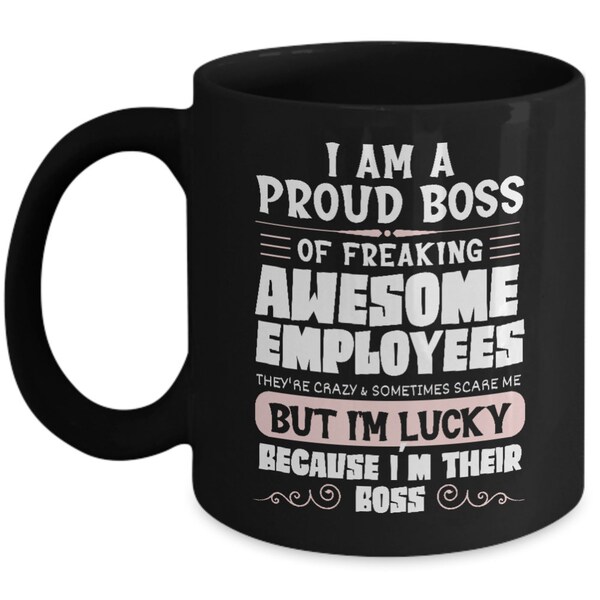 Im a Proud Boss of Freaking Awesome Employees - Etsy