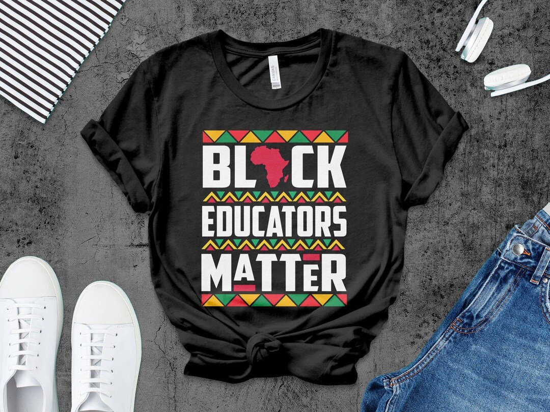 Camiseta Black Educators Matter, camisa de maestro negro, camiseta de ...