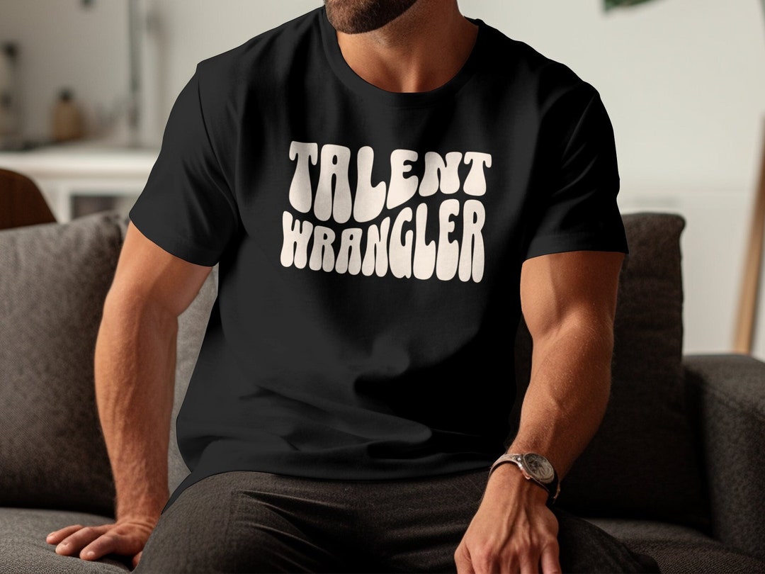 Talent Wrangler T-shirt, Cute HR Manager Shirt, Funny HR Management Tee ...