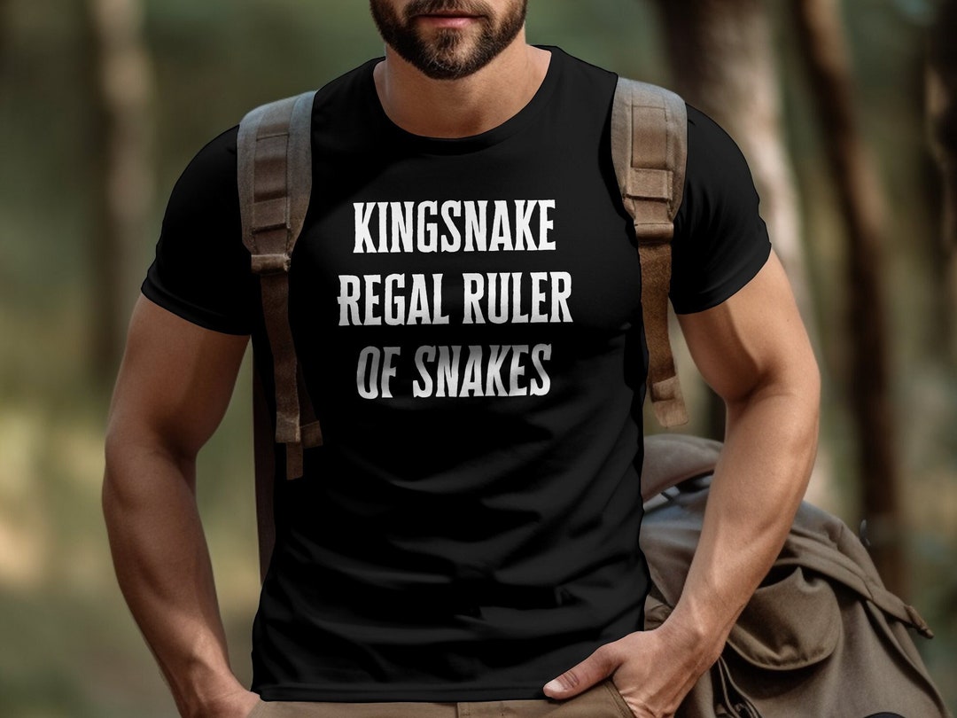 Kingsnake Regal Ruler of Snakes T-shirt, Reptile Lovers Gifts, Snakes ...