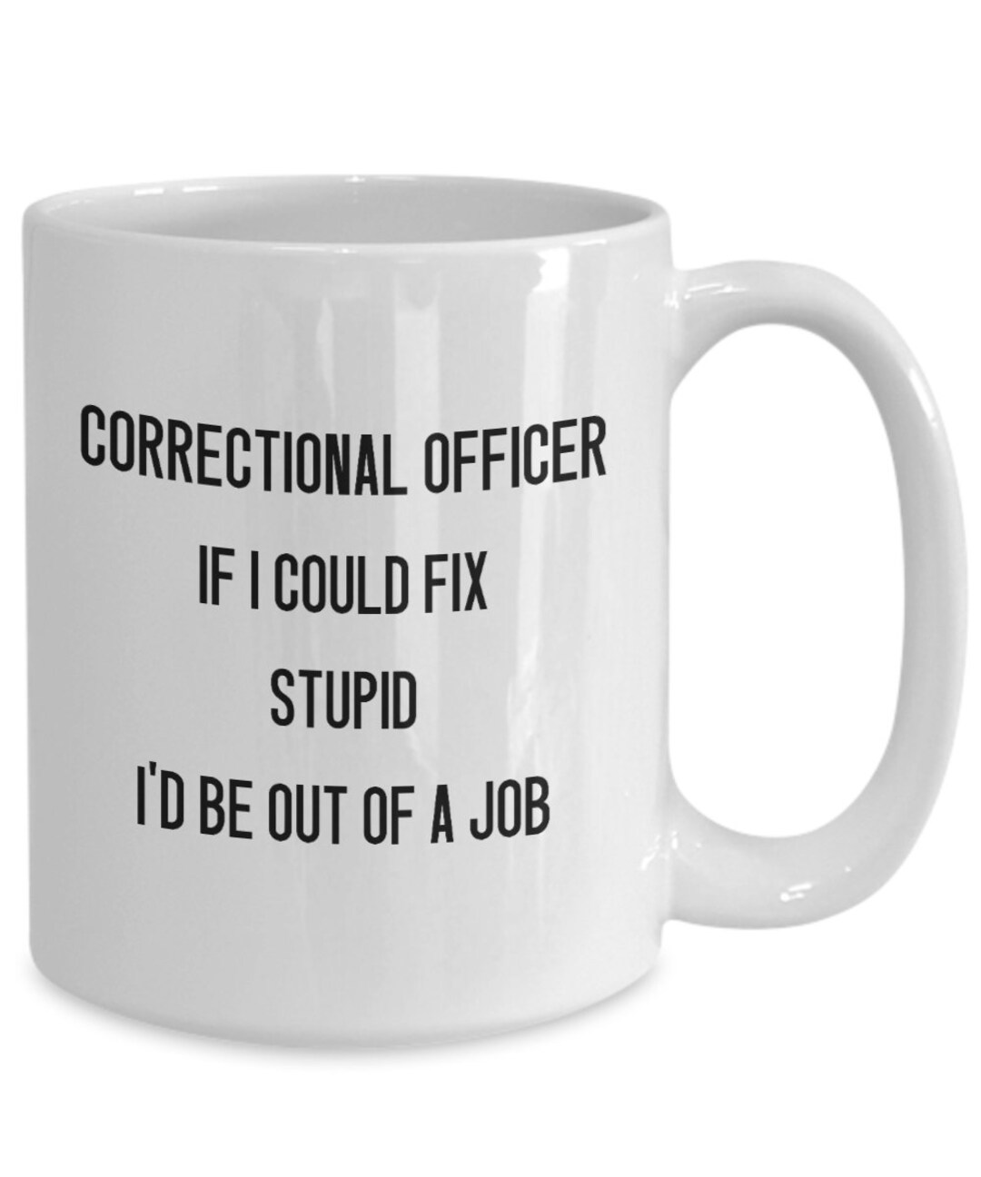 Correctional Officer Coffee Mug, Corrections Officer Cup, Prison Guard ...