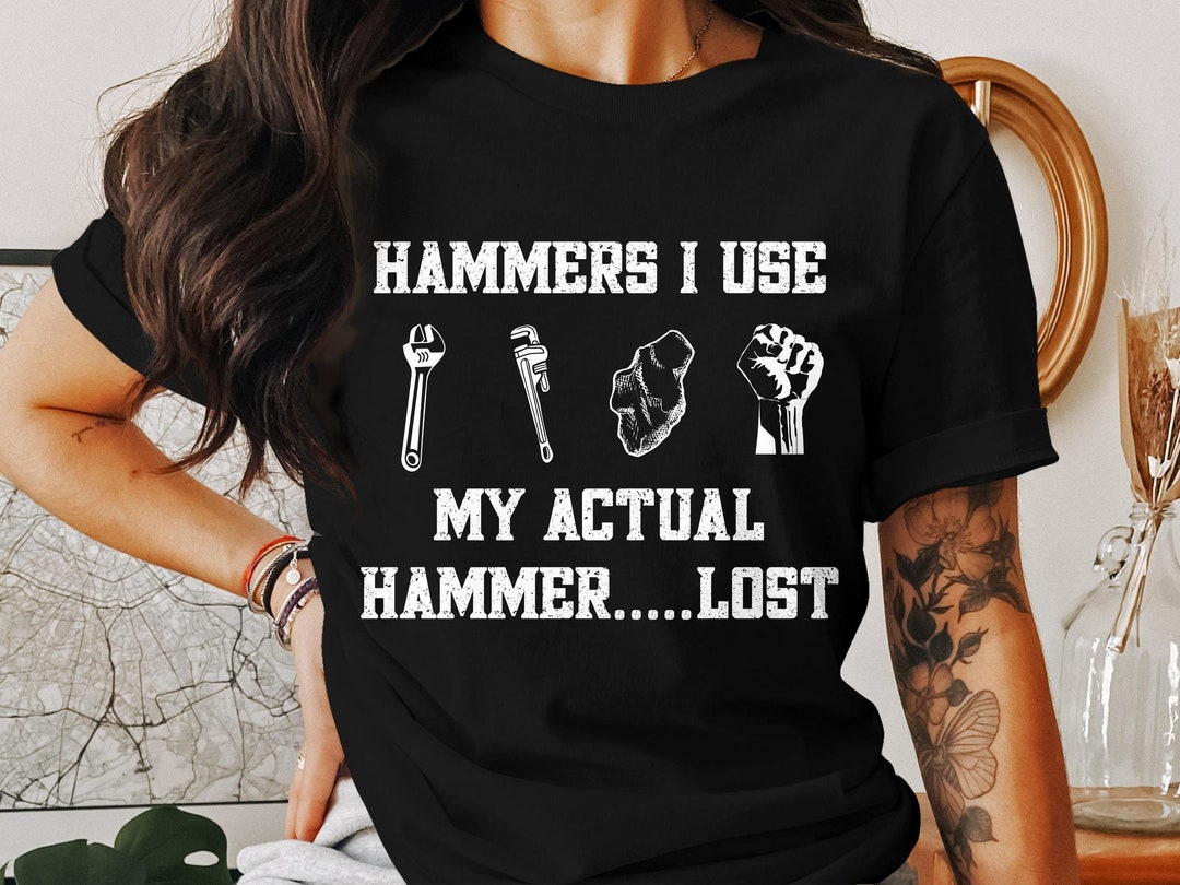 Oil Rigger Lost Hammer T-shirt, Carpenter Shirt, Carpenter Gift ...
