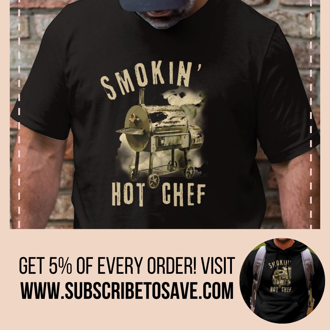 Smokin' Hot Chef T-shirt, Barbecue Lover Grilling Master Tee, Unique ...