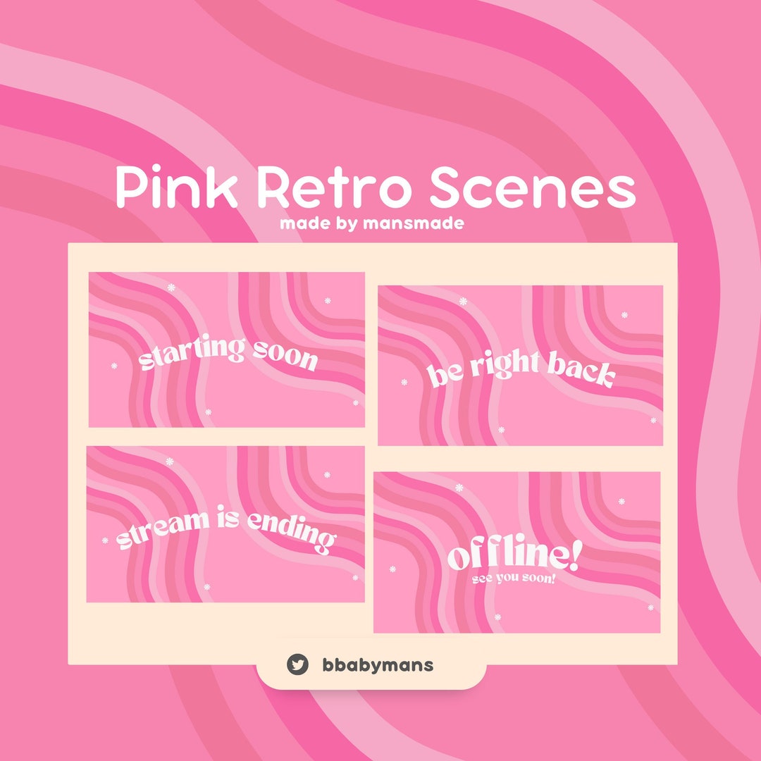 Pink Retro Twitch Scenes - Starting Soon, BRB, Ending and Offline ...
