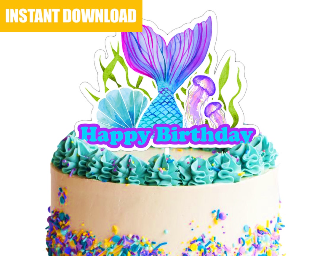 Printable Mermaid Cake Topper· Birthday Party· Mermaid · Cake ...