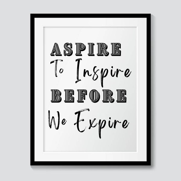 Aspire to Inspire - Etsy