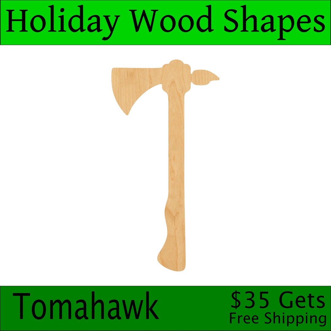 Laser Cut Tomahawk Wood Blank, Crafting Supplies, Wooden Cutout, DIY ...