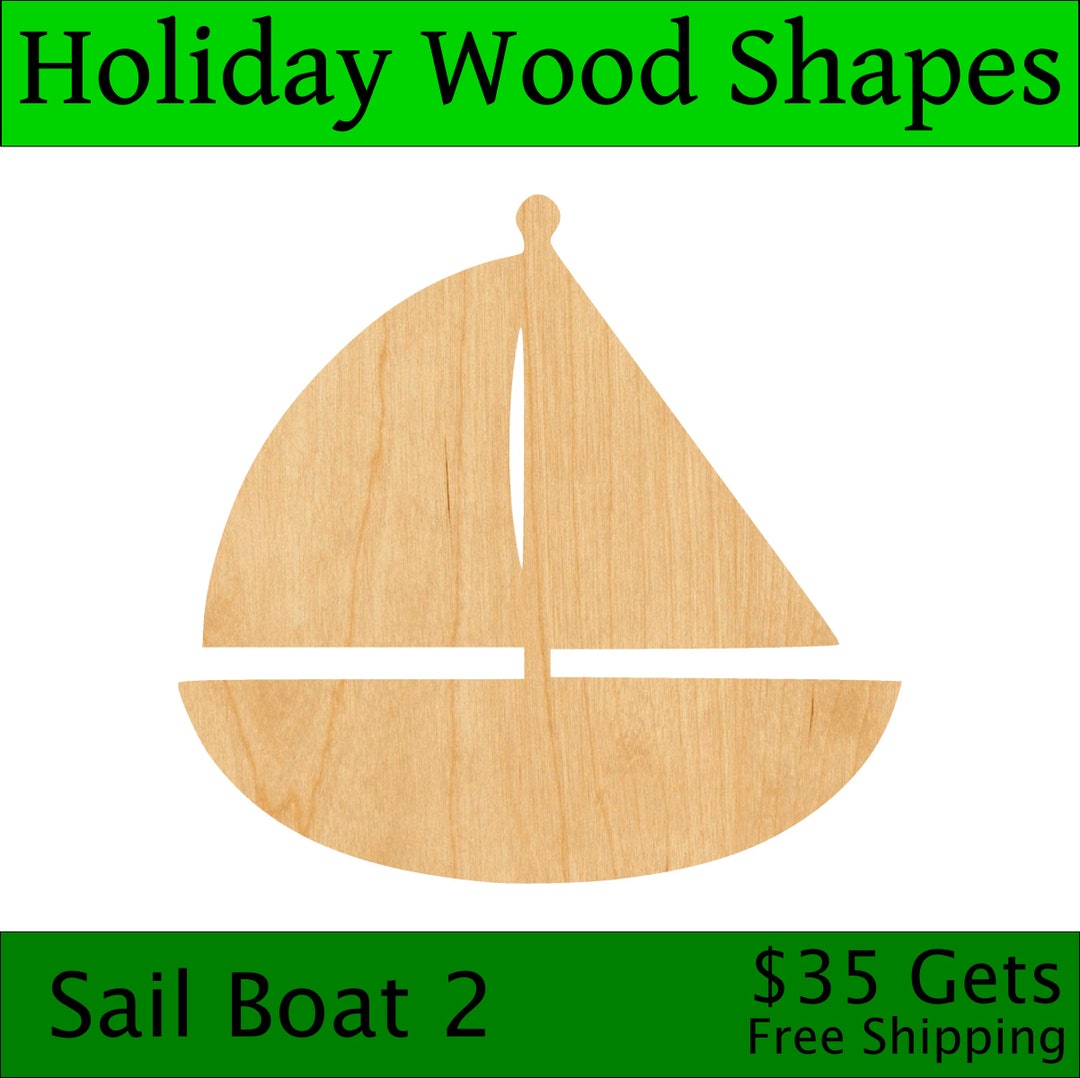 Laser Cut Sail Boat Design 2 Wood Blank, Crafting Supplies, Wooden ...