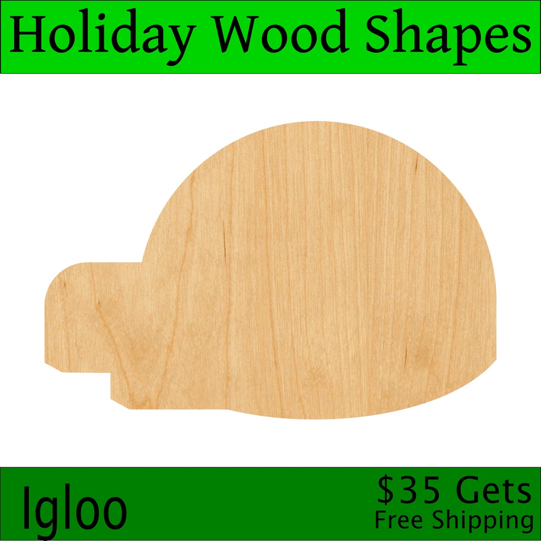 Laser Cut Igloo Wood Blank, Crafting Supplies, Wooden Cutout, DIY ...