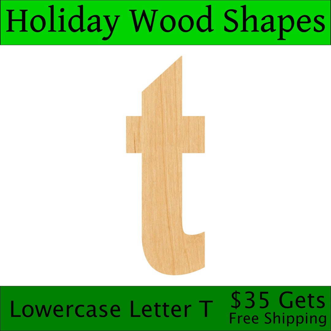 Laser Cut Lowercase Letter T Wood Blank, Crafting Supplies, Wooden ...