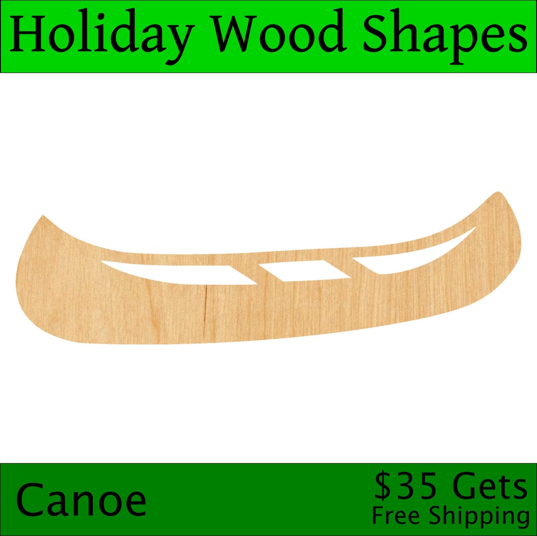 Laser Cut Canoe Wood Blank, Crafting Supplies, Wooden Cutout, DIY ...