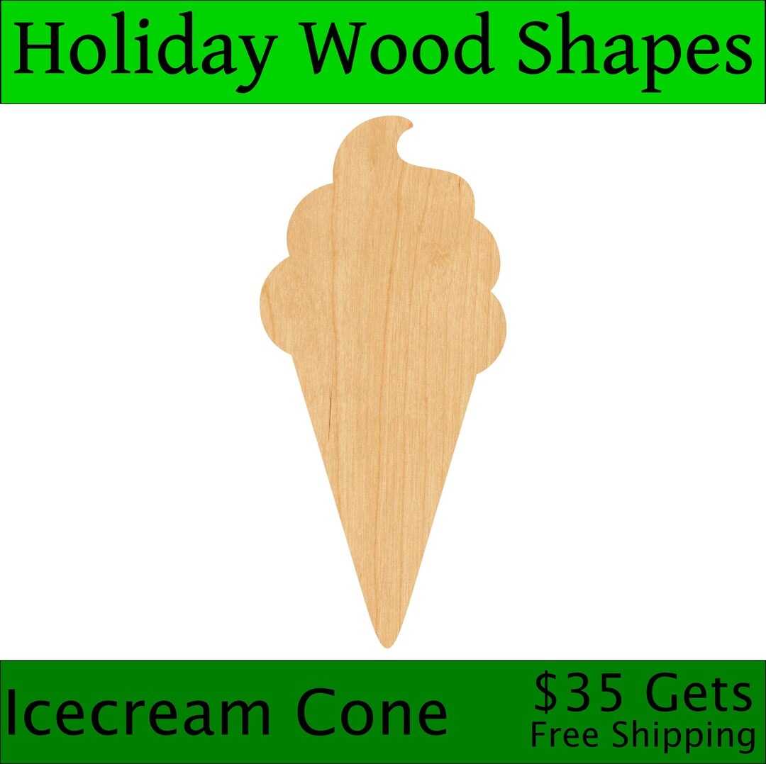 Laser Cut Ice Cream Cone Wood Blank, Crafting Supplies, Wooden Cutout ...