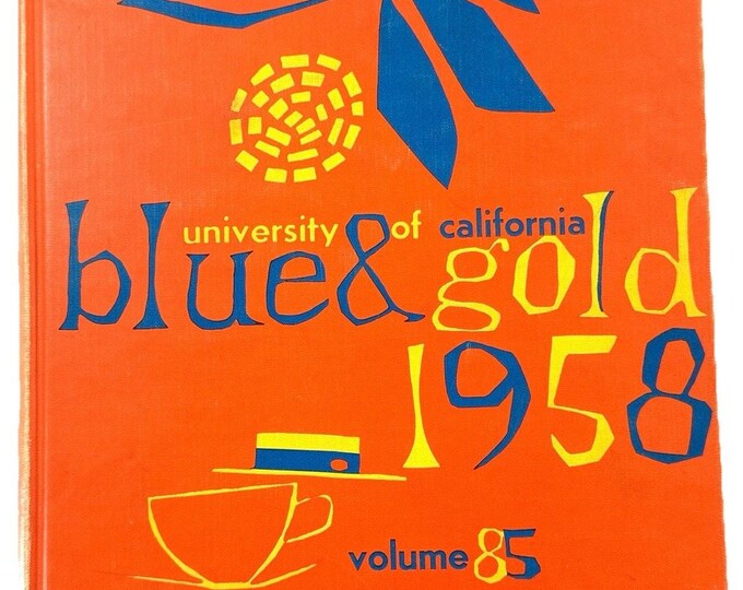 1958 UC Berkeley Blue & Gold Yearbook Vol 85 W/ Commencement Program ...