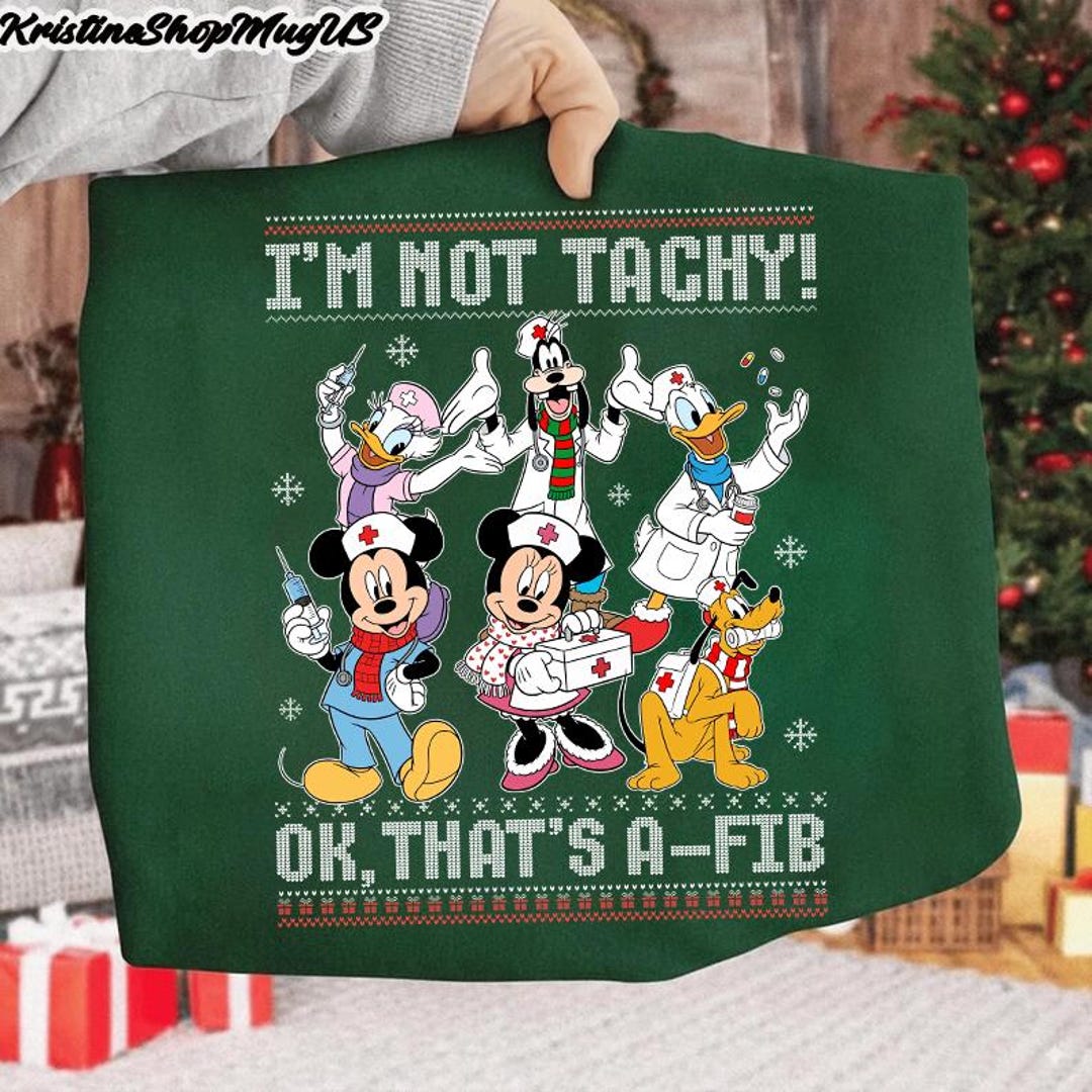 I'm Not Tachy OK That's A Fib PNG, Disney Nurse Christmas Sublimation ...