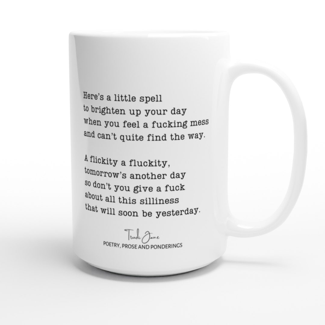 A Flickity a Fluckity, Funny, Trudi Jane Poetry, Quotes, Coffee, Gifts ...