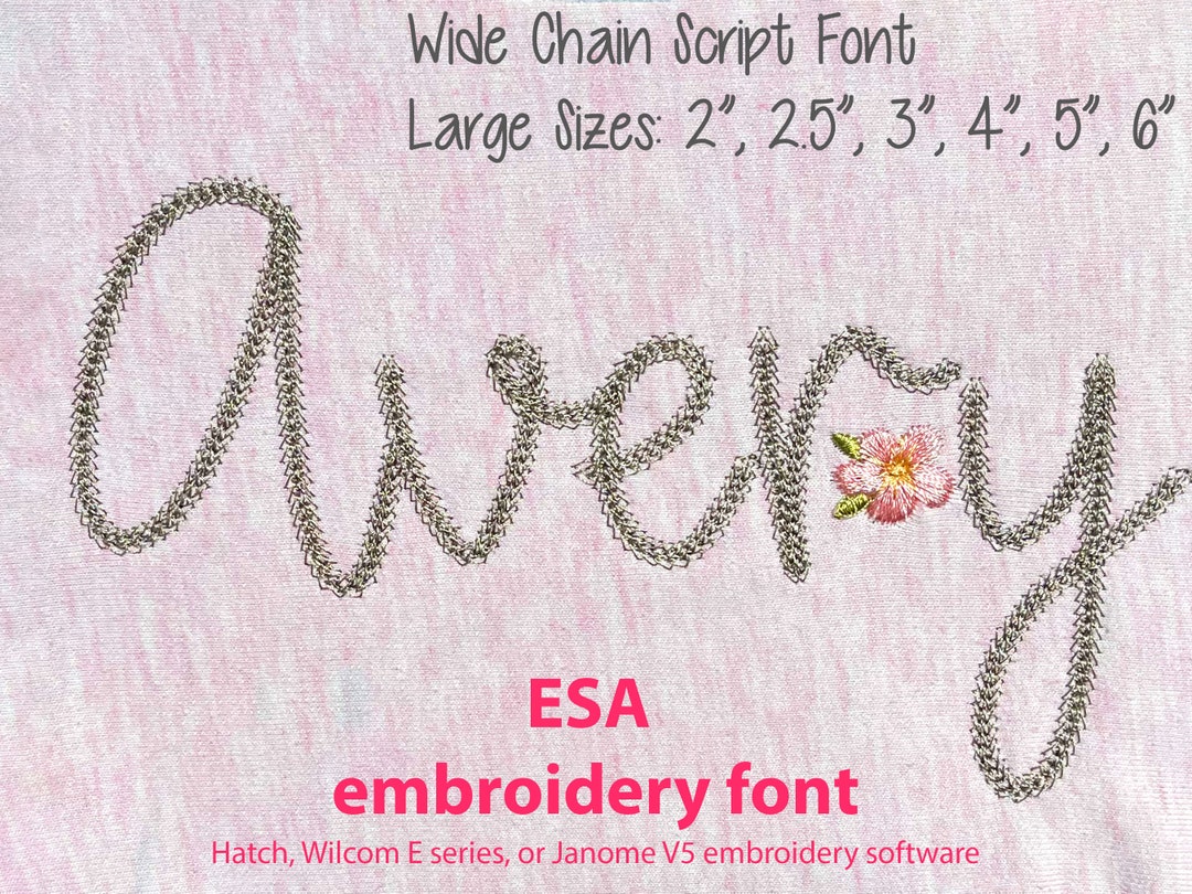 ESA Font Wide Chain Script #2 Machine Embroidery Font Alphabet 4 LARGE ...