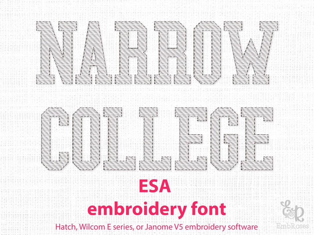 ESA Font Narrow College Sketch Font for Machine Embroidery Weightless ...